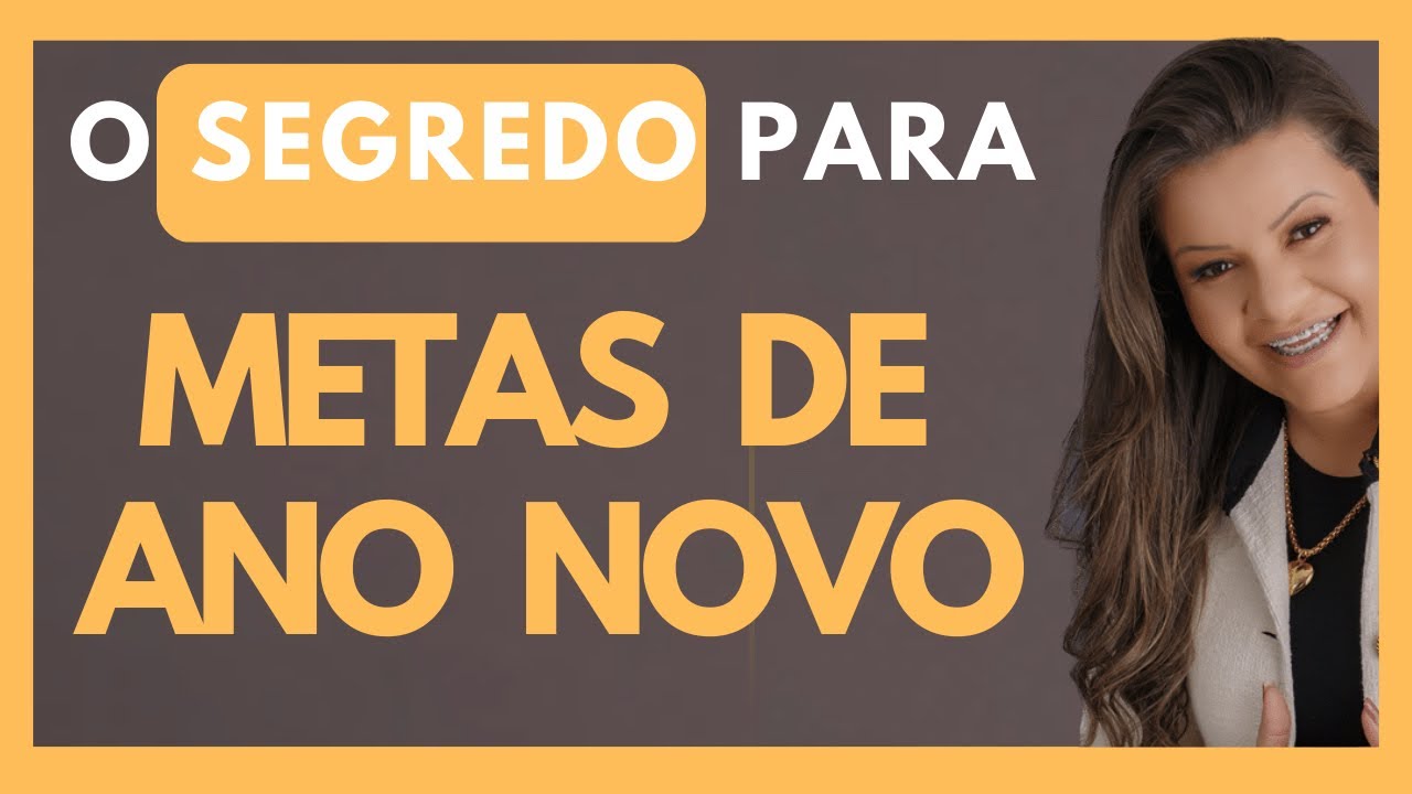 Como definir suas metas para 2023. [PASSO A PASSO] - YouTube