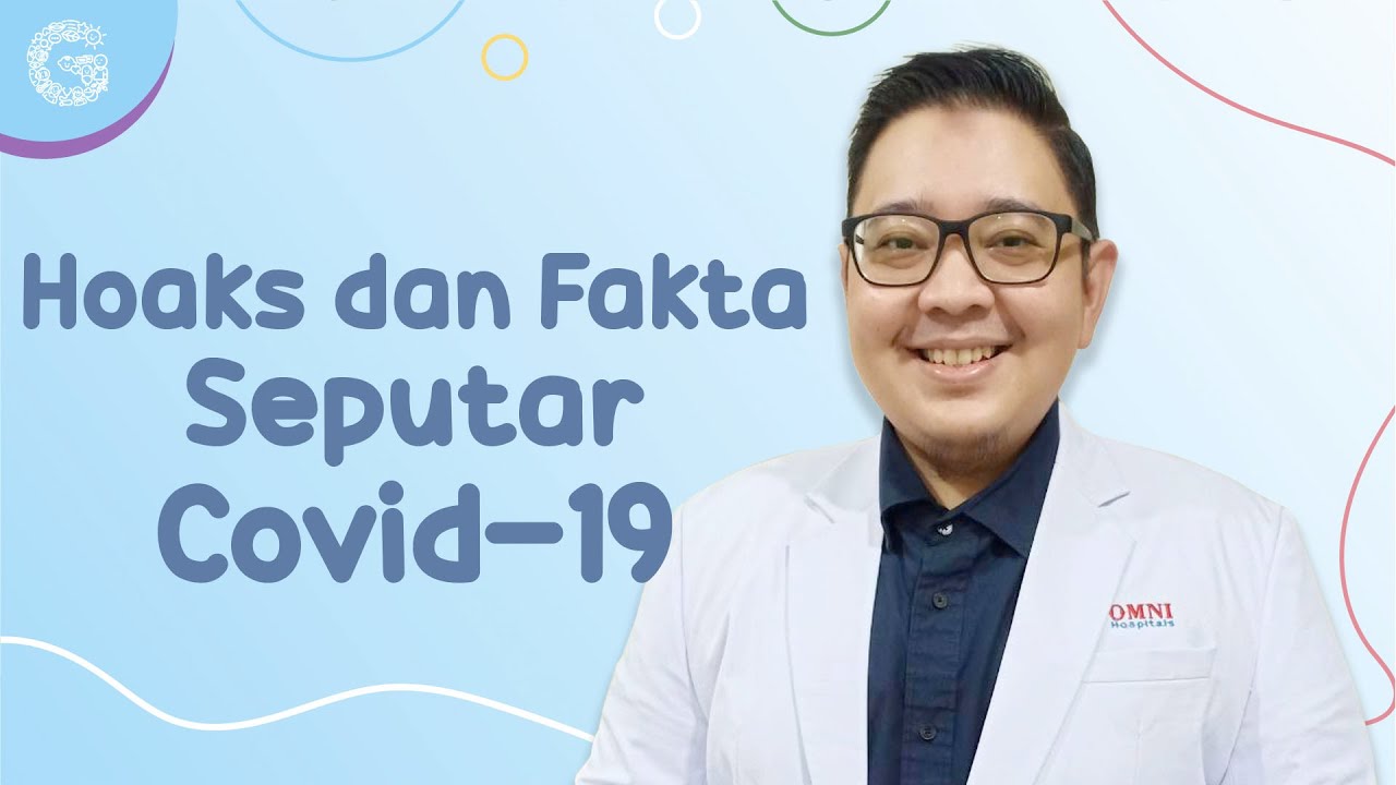 Hoaks dan Fakta Seputar Covid-19 - Instagram Live Bersama dr. Dirga Sakti Rambe, M.Sc, Sp.PD ...