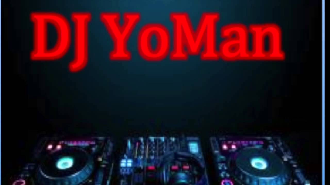 2014 Remix- ft. DJ YoMan - YouTube