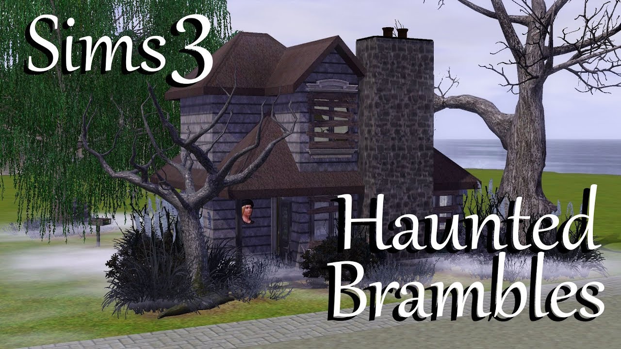 Sims 3: Haunted Brambles~Speed Build - YouTube
