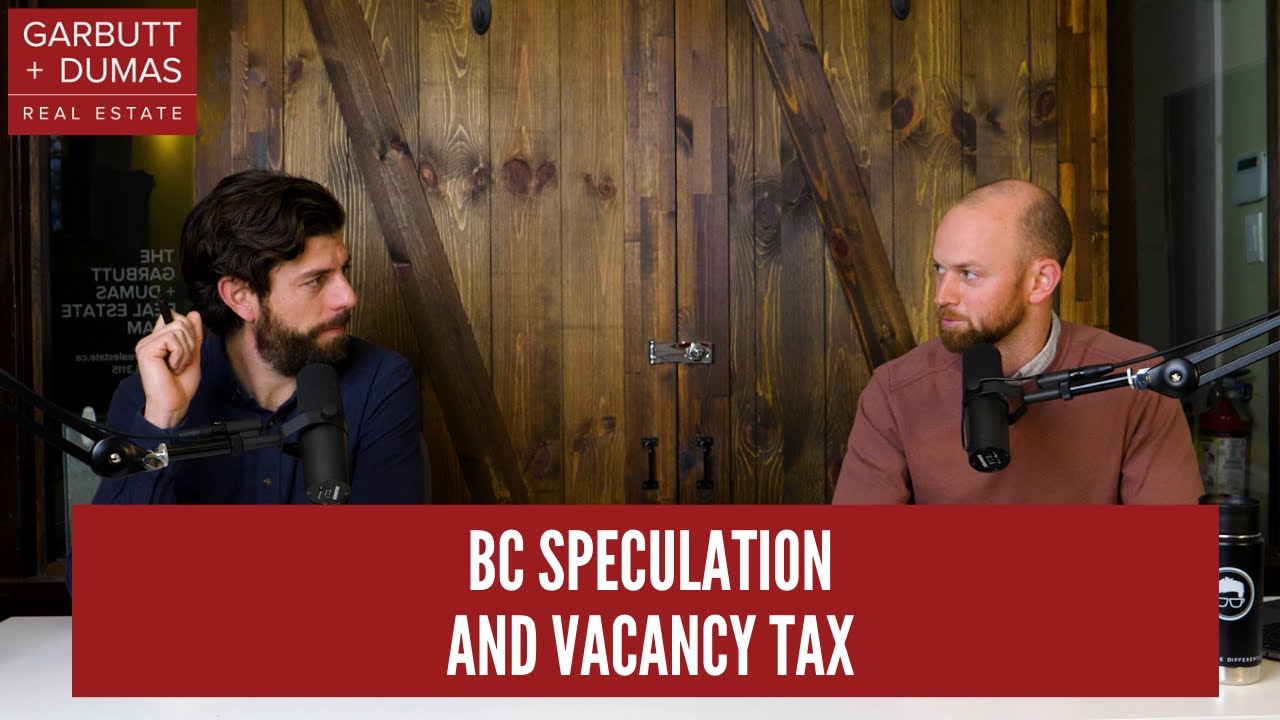 BC Speculation and Vacancy Tax - YouTube