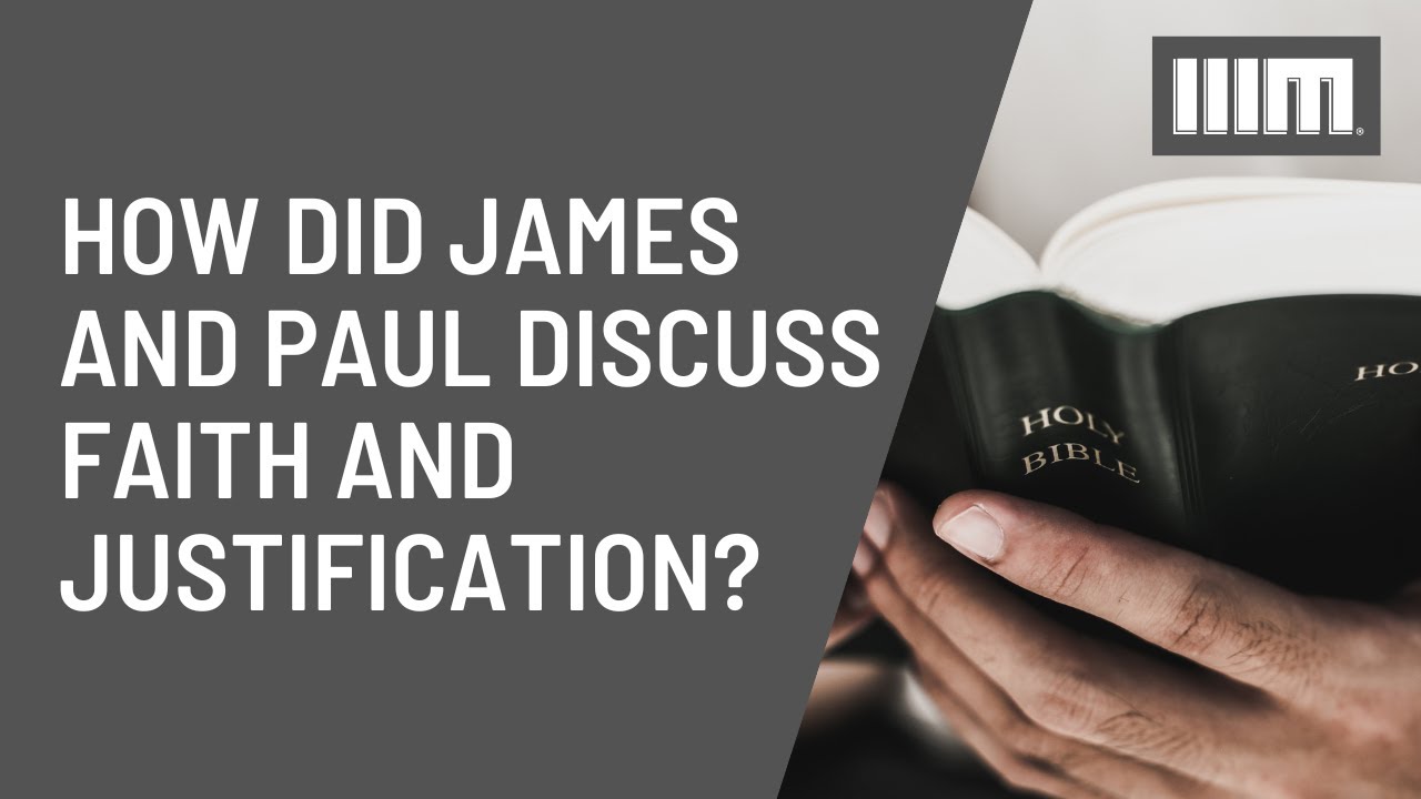 Important Questions: How did James and Paul discuss faith and ...
