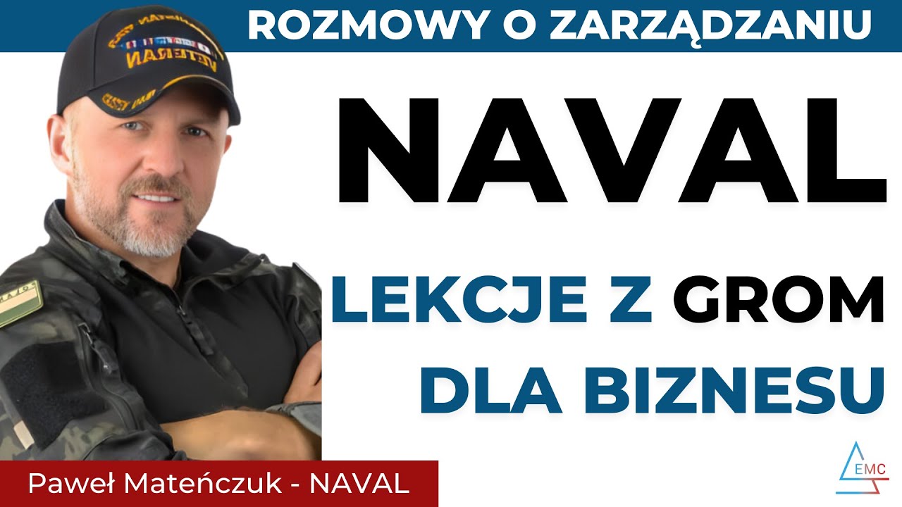 NAVAL z GROM - Lekcje z jednostek specjalnych przydatne w biznesie ...