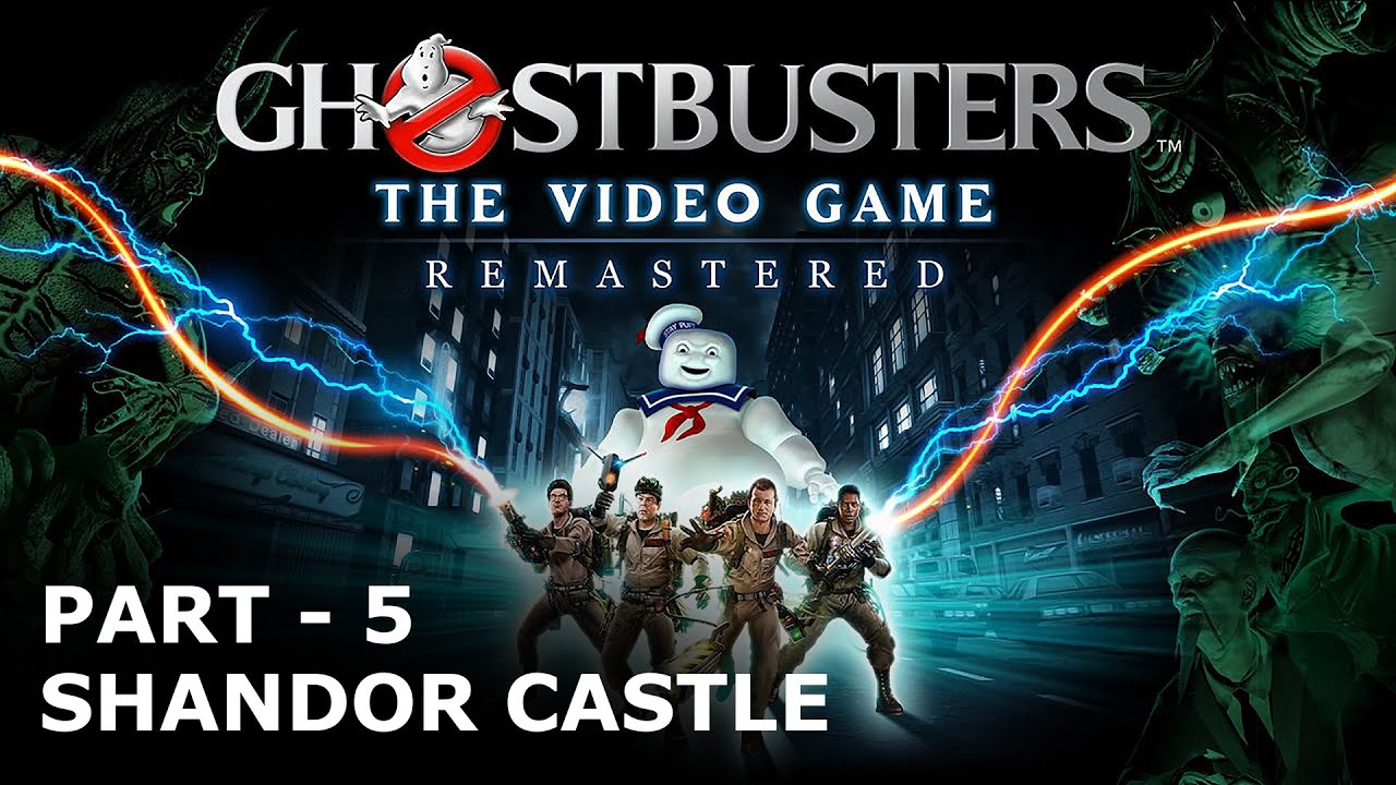 GHOSTBUSTERS THE VIDEO GAME REMASTERED Gameplay Walkthrough Part 6 ...