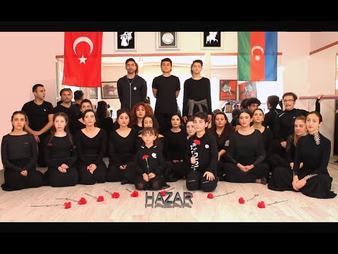 Hocalı Şehitlerimiz Anısına - Hazar Azerbaycan Halk Dansları Derneği Ekibi