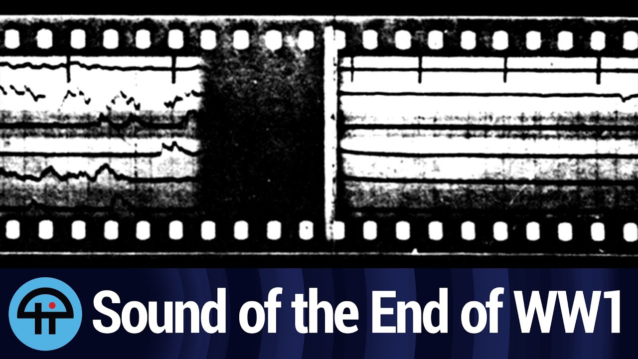 The Sound of the End of WW1 - YouTube
