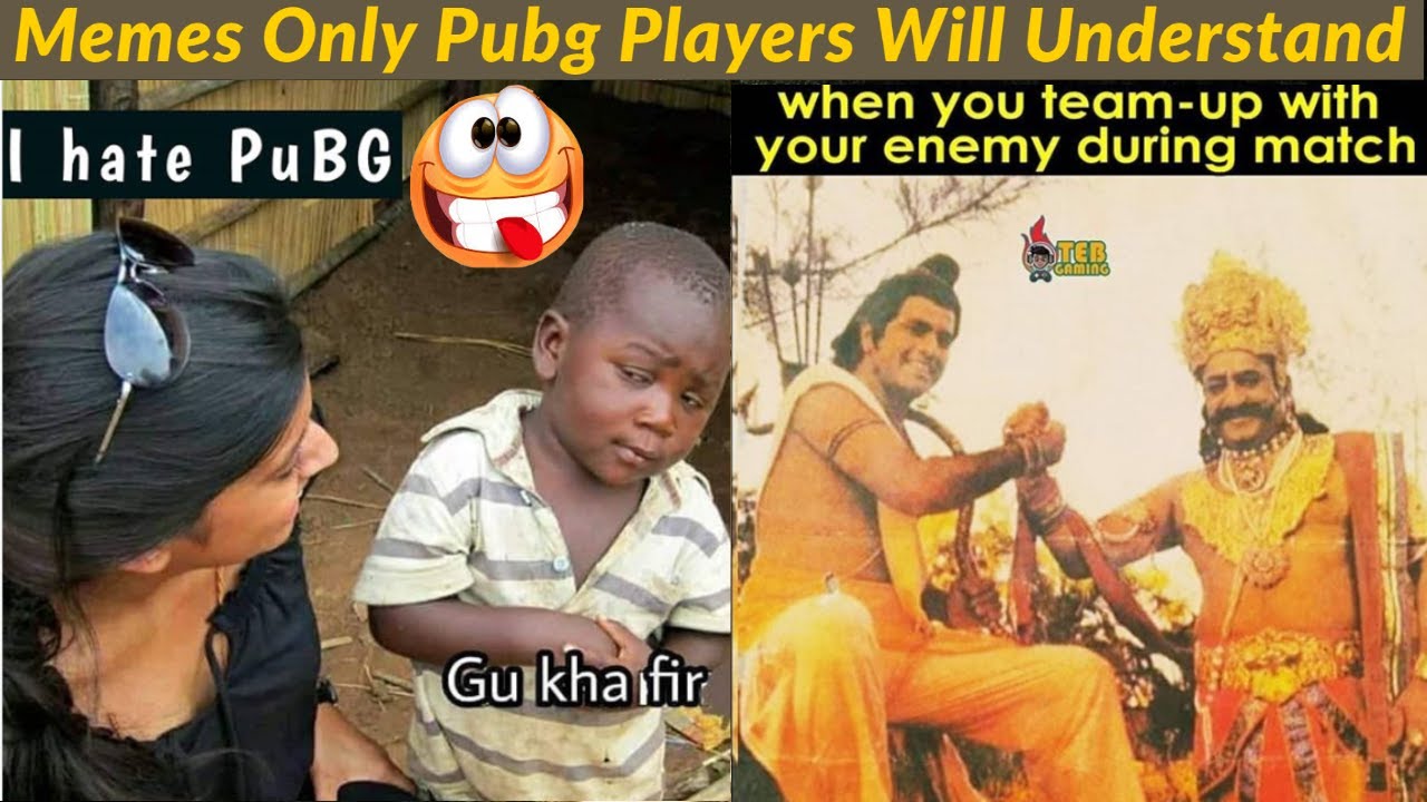 Memes Only Pubg Players Will Understand |part 3 |pubg funny - YouTube