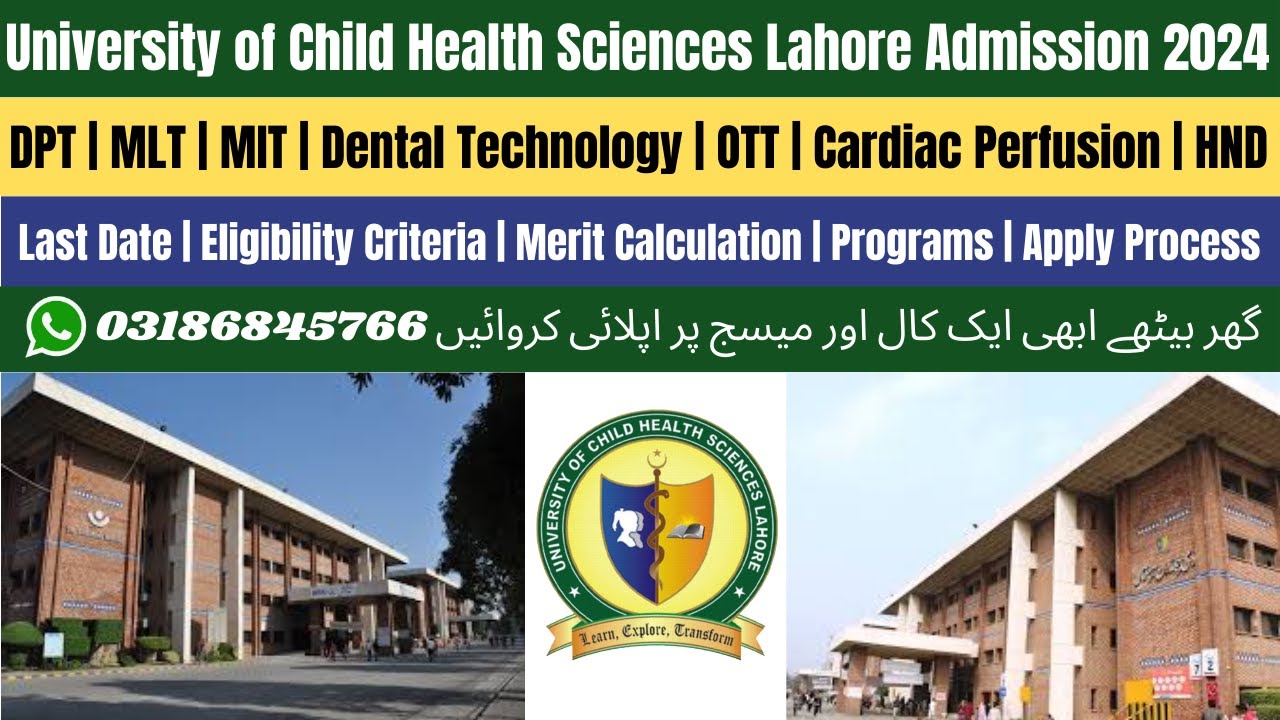 University of Child Health Sciences Lahore Admission 2024 | UCHS ...