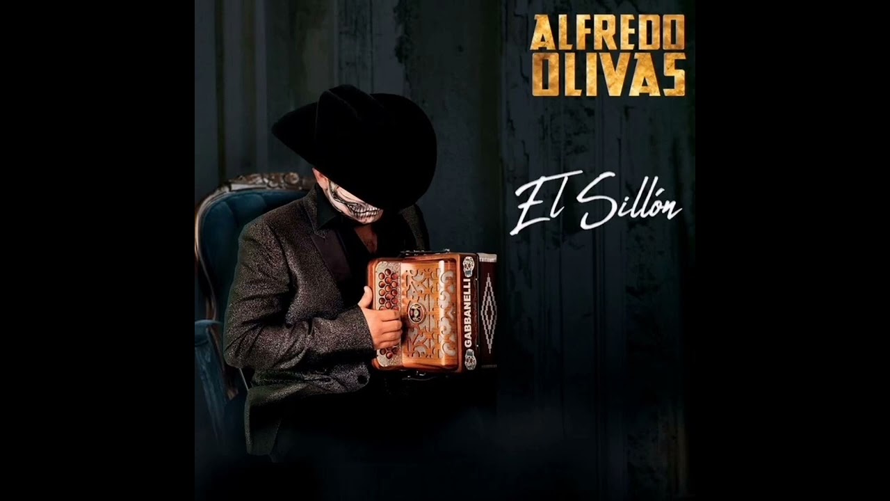 Alfredo Olivas El Sillón (Audio Oficial) - YouTube