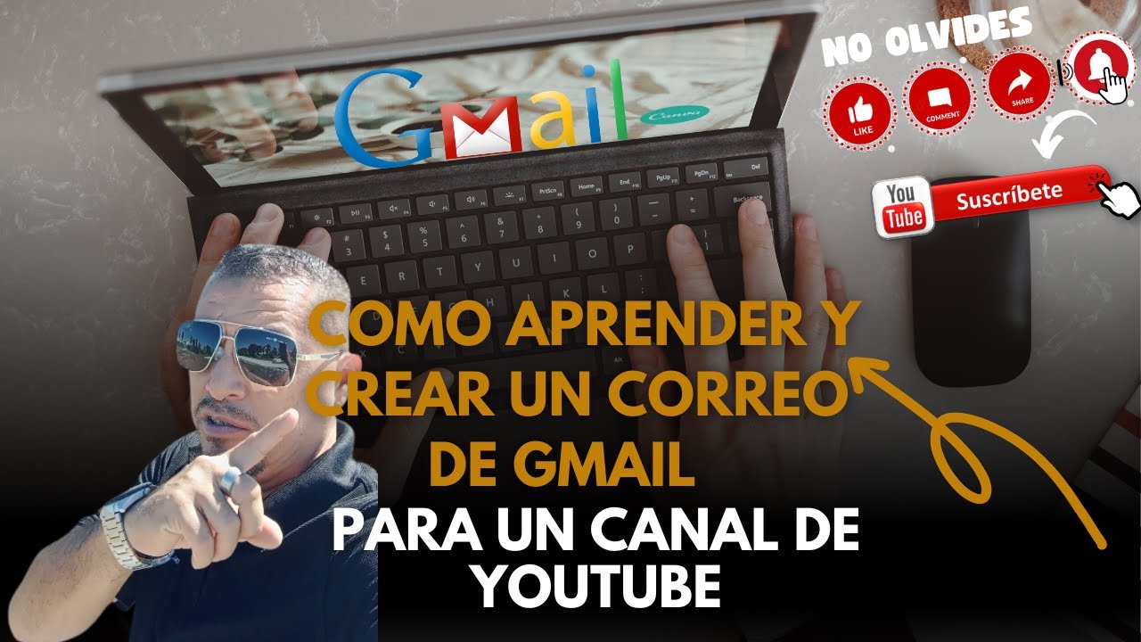 Mastering Gmail for YouTube Channel A Step-by-Step Guide to Creating and Managing Account in ...