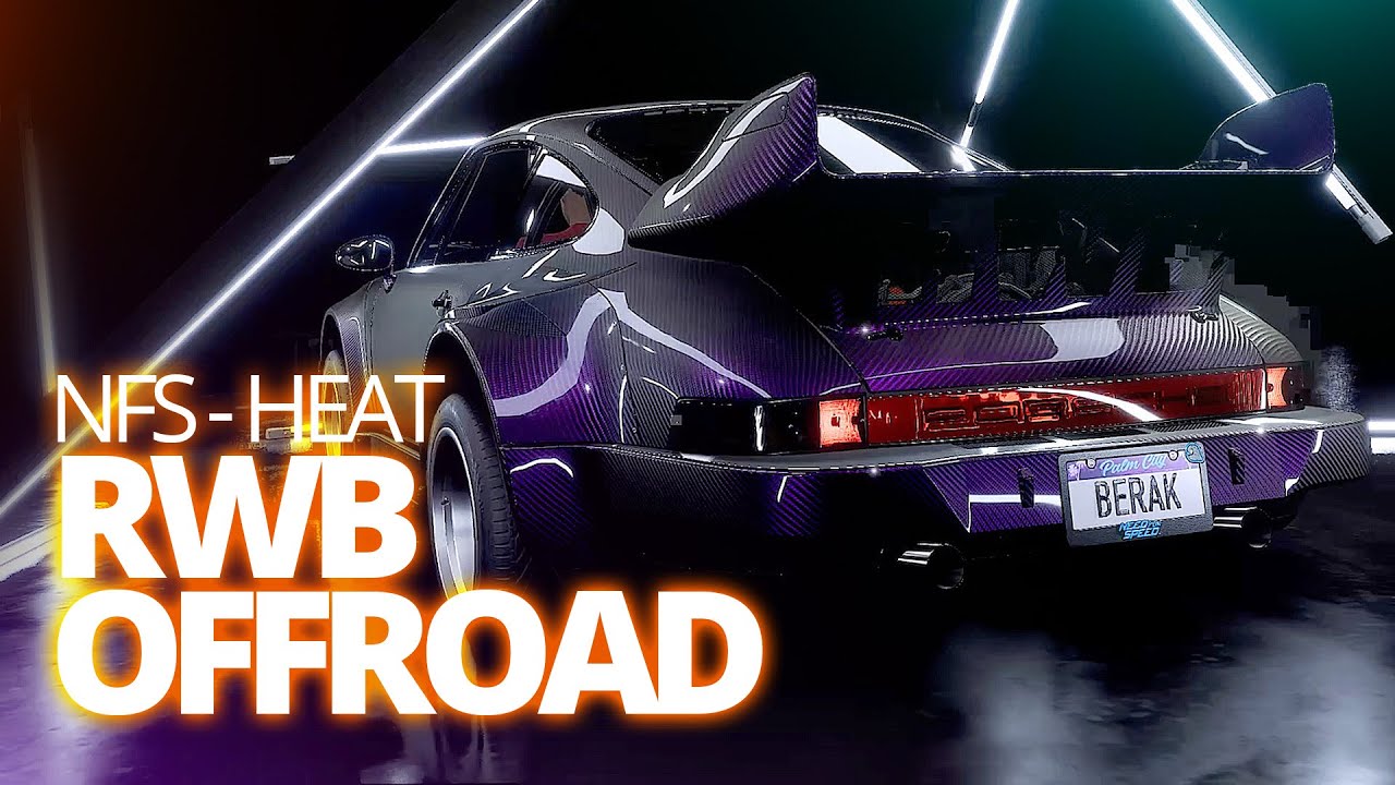 NFS Heat - Porsche RWB goes Off-road - YouTube