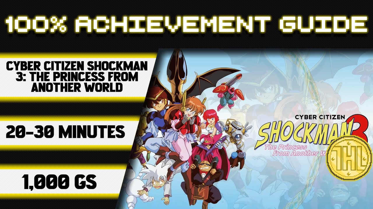 Cyber Citizen Shockman 3 100% Achievement Walkthrough * 1000GS in 20-30 ...