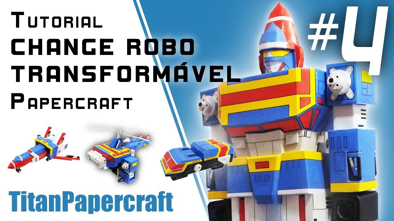 Tutorial Change Robo Papercraft — Helichanger 2 #4 - YouTube