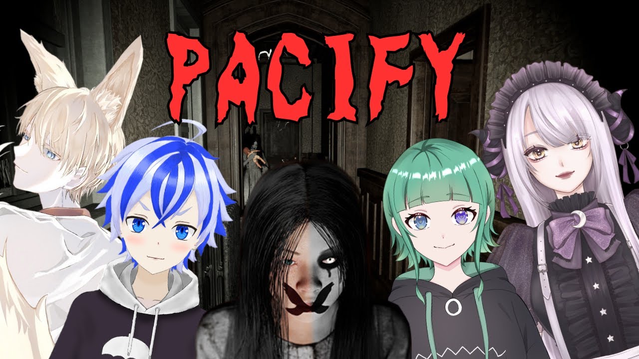 【Pacify】ホラーゲーム。。。。。。。。。。。。。。。。。。。。。 【Vtuber】 - YouTube