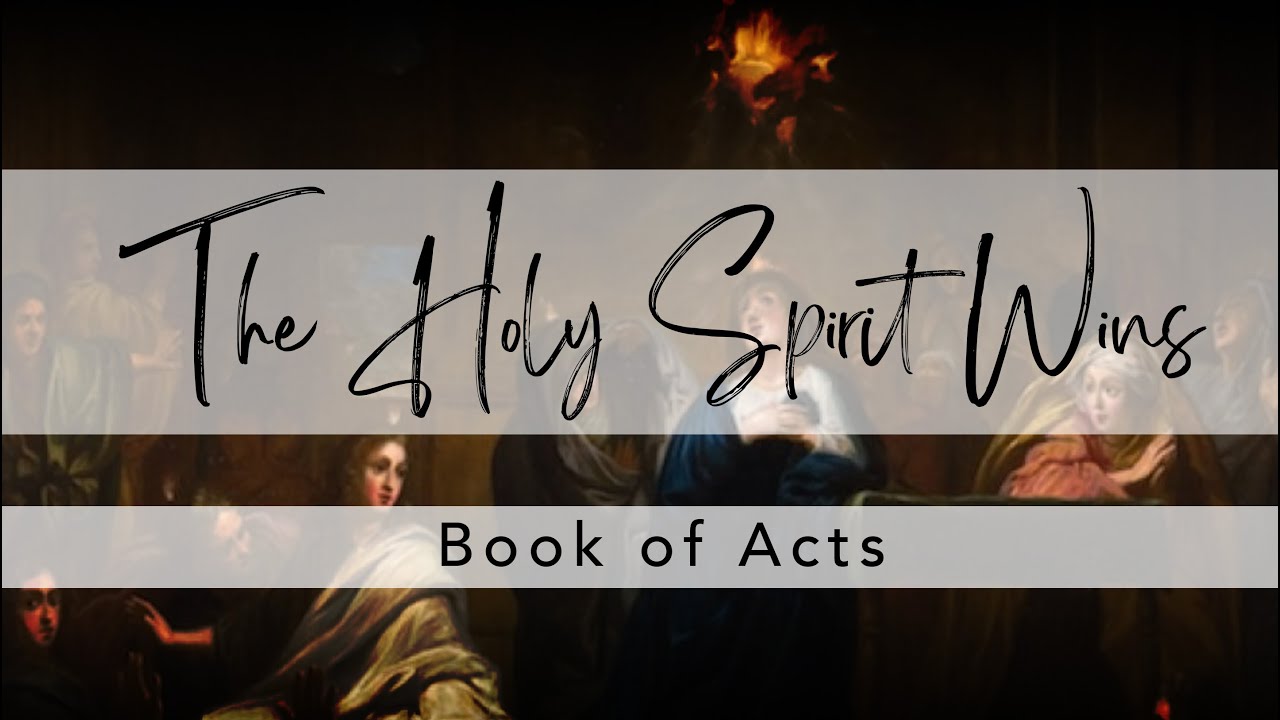 The Holy Spirit Wins Acts 21:1-16 sermon - YouTube