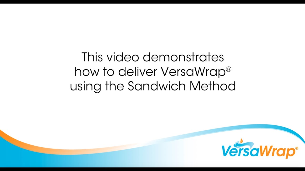 VersaWrap® - Protected Application Method - YouTube
