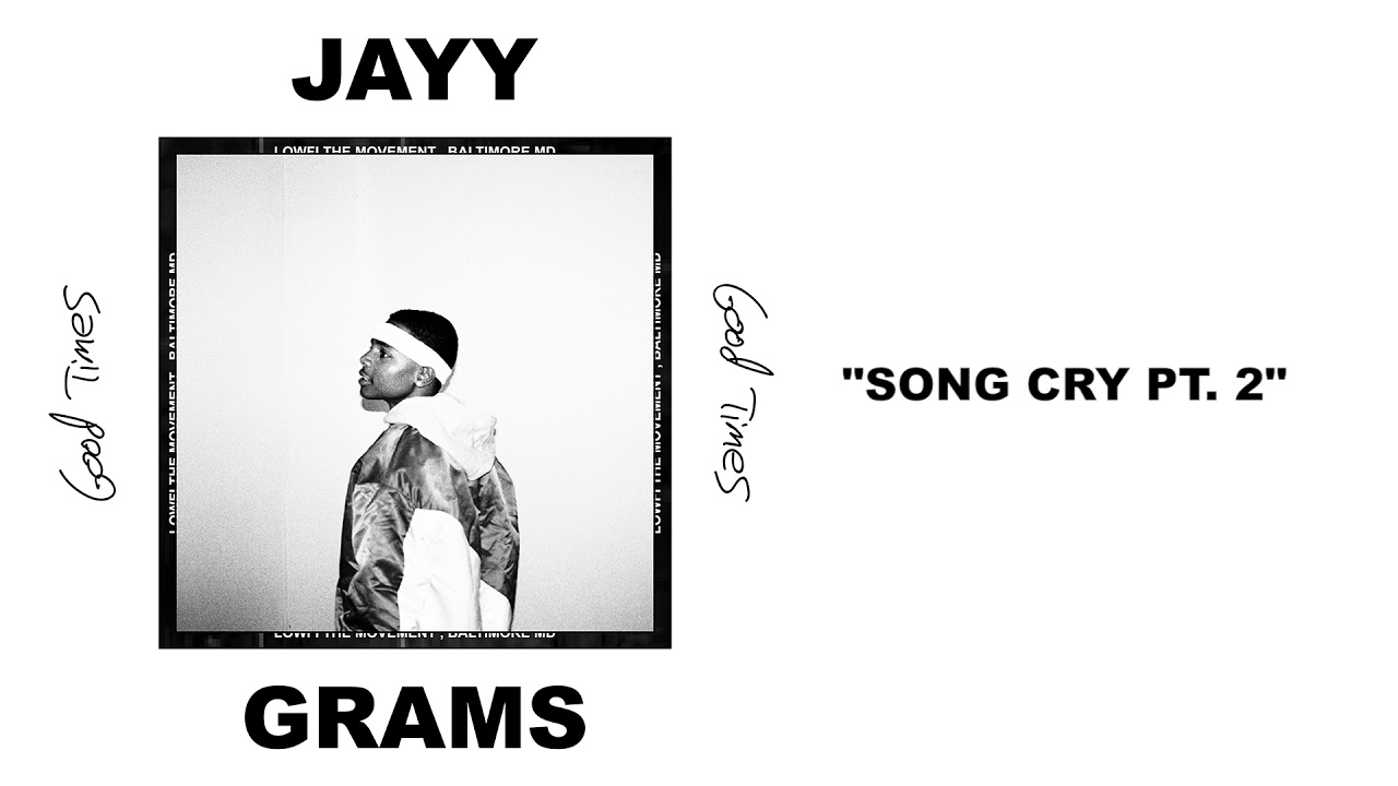 Jayy Grams - Song Cry Pt. 2 (Official Audio) - YouTube