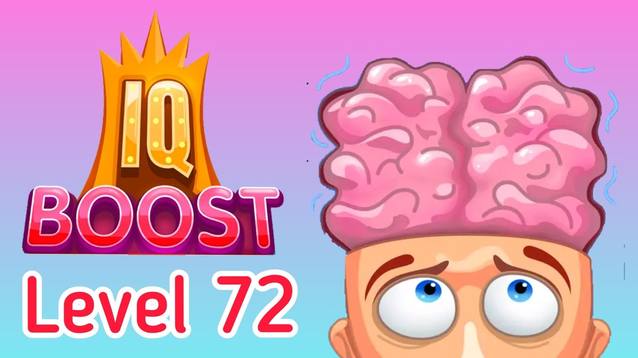 IQ Boost - Improve Your IQ Level 72 - YouTube