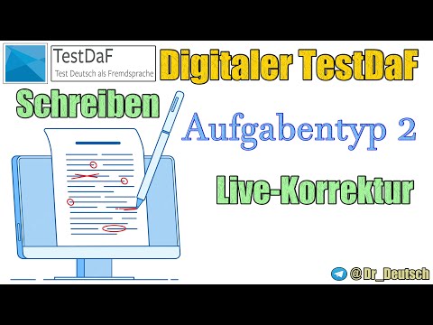 Digitaler TestDaF. Schreiben. Aufgabe 2. Korrektur - YouTube