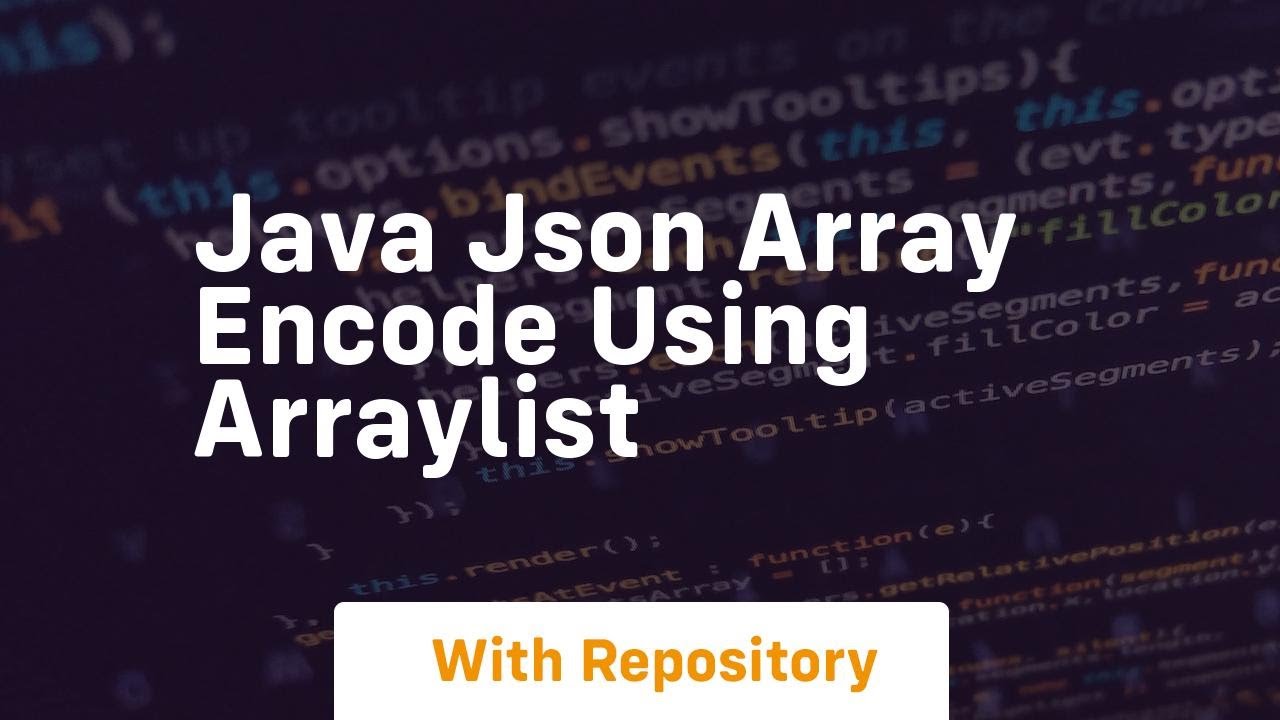 Java Json Array Encode Using Arraylist Youtube 3602