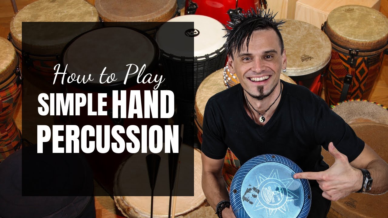 Hand Percussion Basics - YouTube
