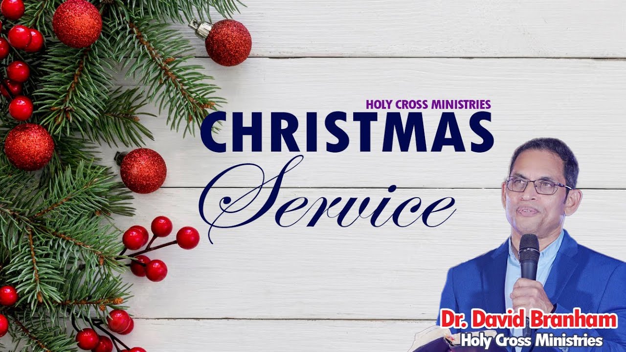 Christmas Evening Service | David Branham Online | (25-12-2022) I HCM ...
