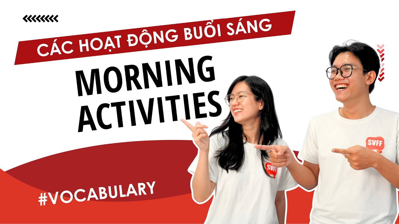 Morning activities in Vietnamese | Learn Southern Vietnamese | Learn ...