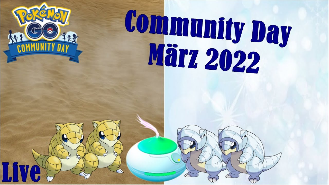 C-Day März 2022 Sand & Schnee mit Sandan | Pokemon GO CommunityDay Live ...