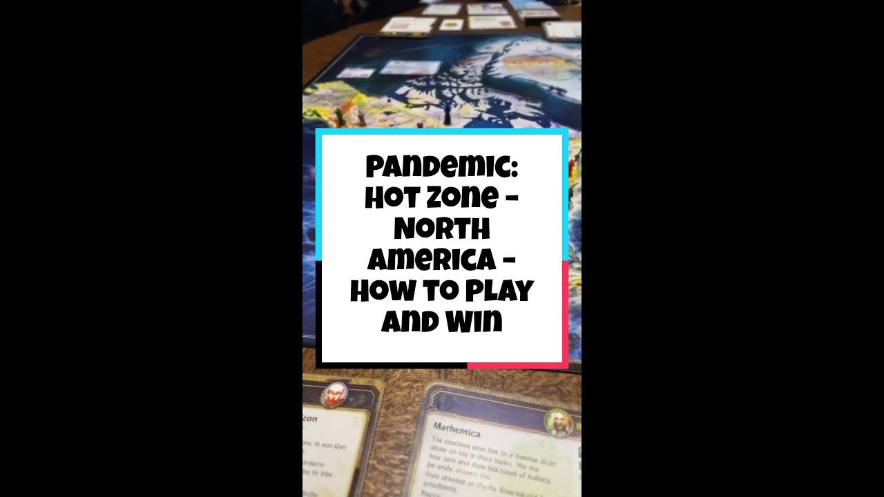 Pandemic: Hot Zone – North America – How to Play and Win - YouTube