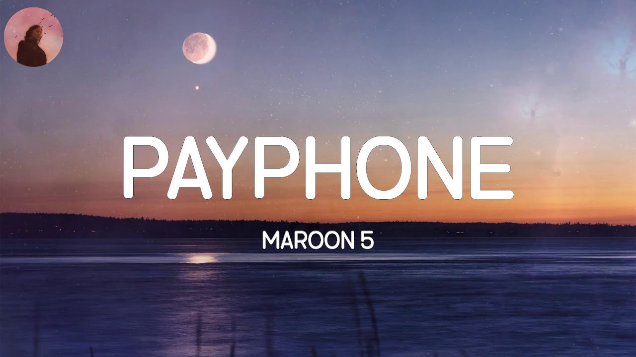 Payphone - Maroon 5 (Lyric Video) - YouTube