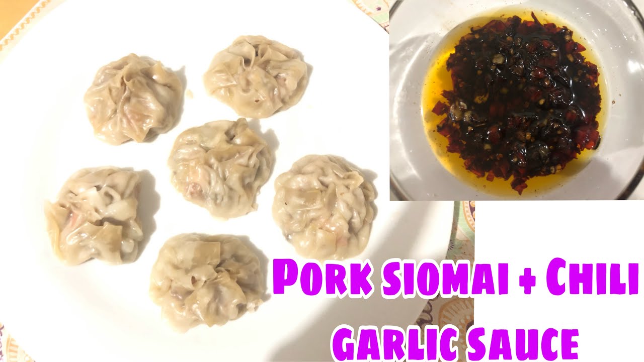 How To Make Pork Siomai Chili Garlic Sauce Mariennes Diary Youtube