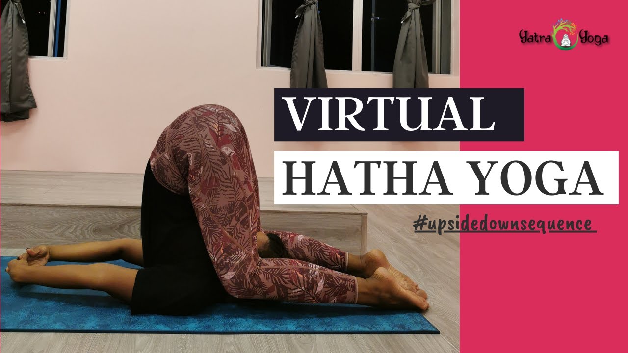 Hatha Yoga | 18052021 | Upside Down Sequence | Humming Bee Breathing ...