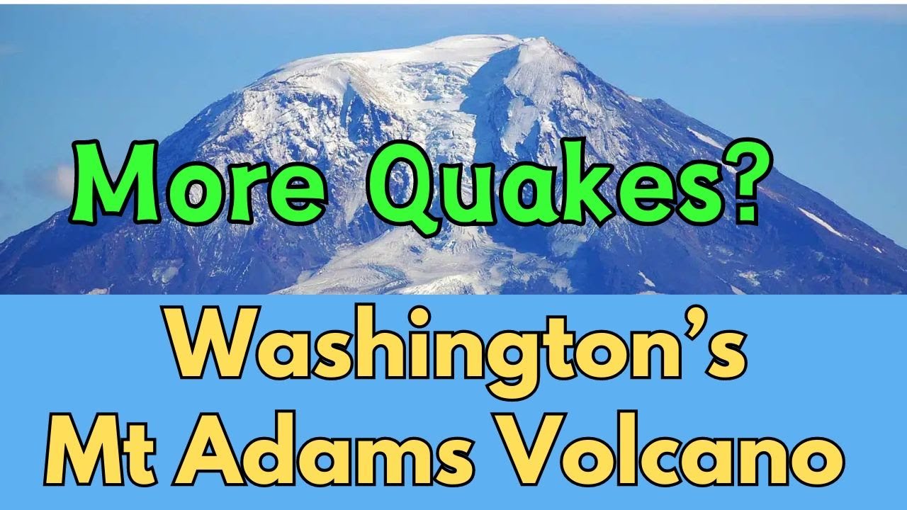 Volcano in Washington Experiences More Quakes: Geologist Analysis - YouTube