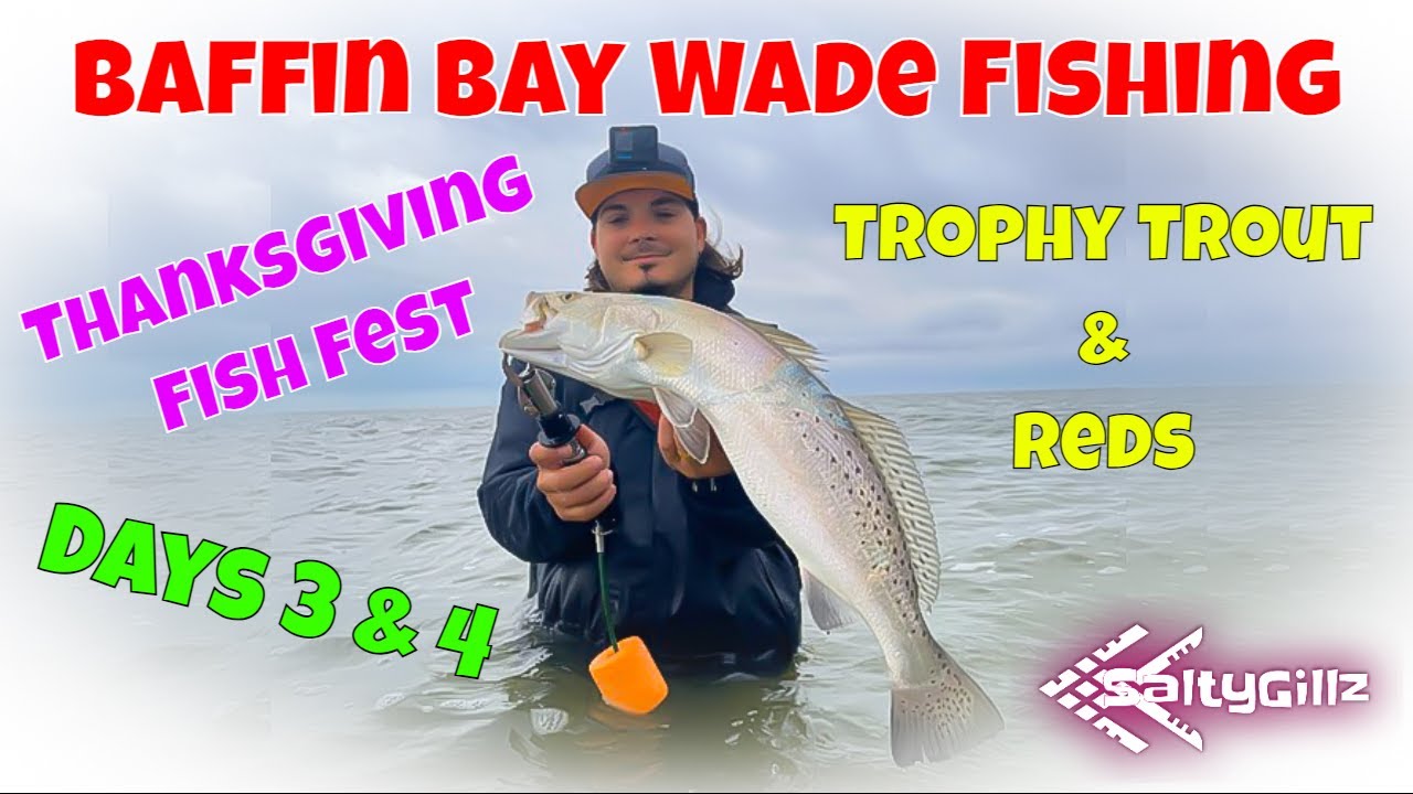 Baffin Bay Wade Fishing: Thanksgiving Slam PART 2 (Days 3 & 4) - YouTube