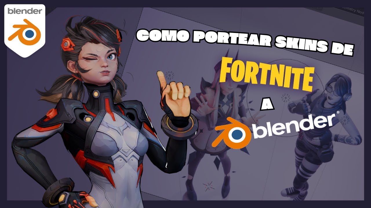COMO PORTEAR DESDE FORTNITE A BLENDER ft. Peni Parker | Fortnite ...