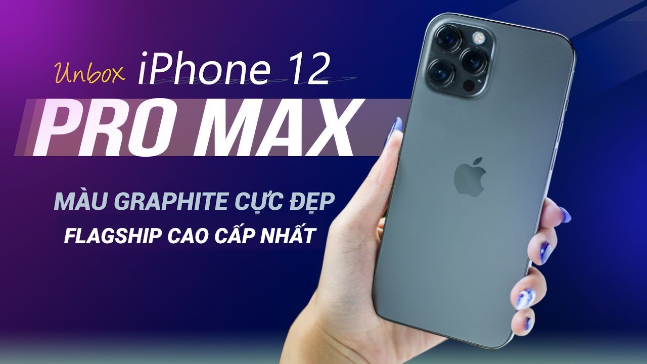 Iphone 12 Pro Max Màu Graphite Cực đẹp Flagship Cao Cấp Nhất Của
