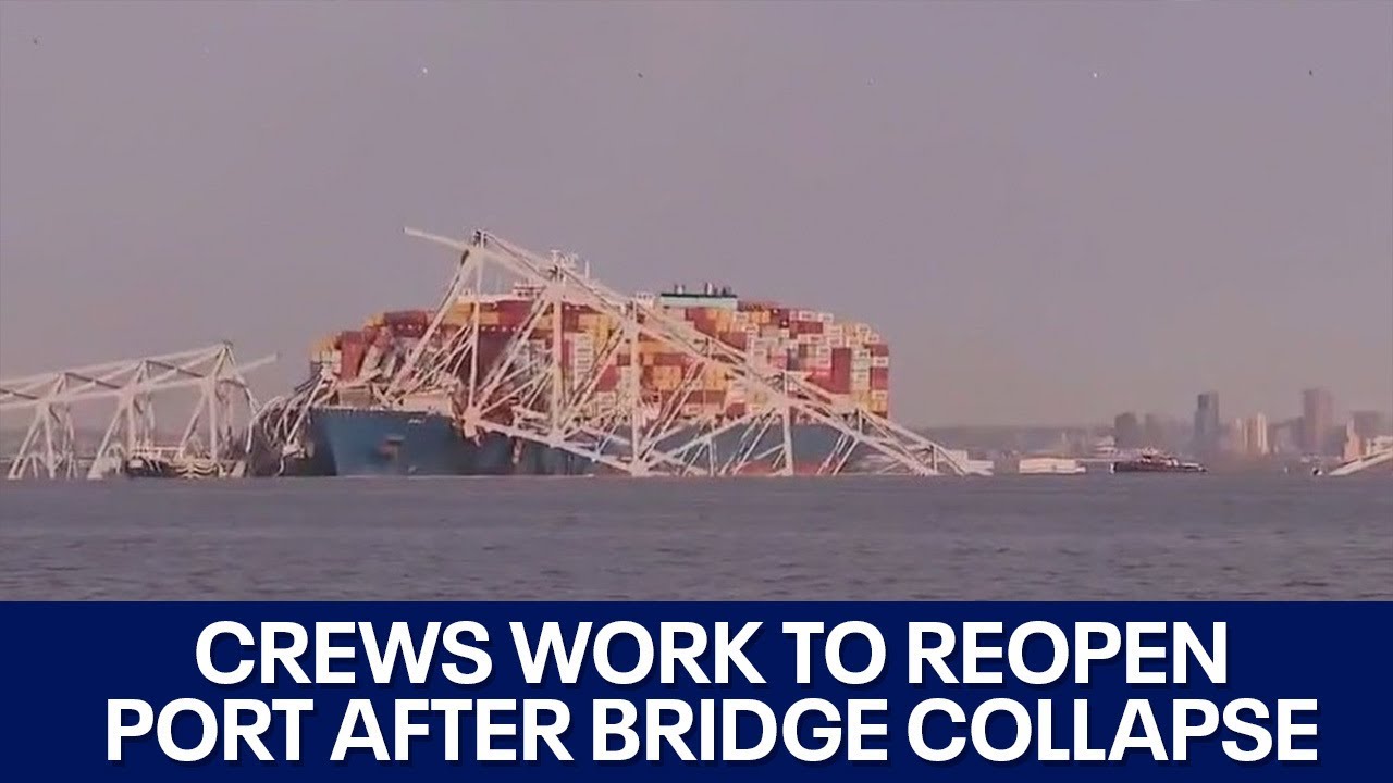 Baltimore bridge collapse: Crews moving to reopen port as quickly as ...