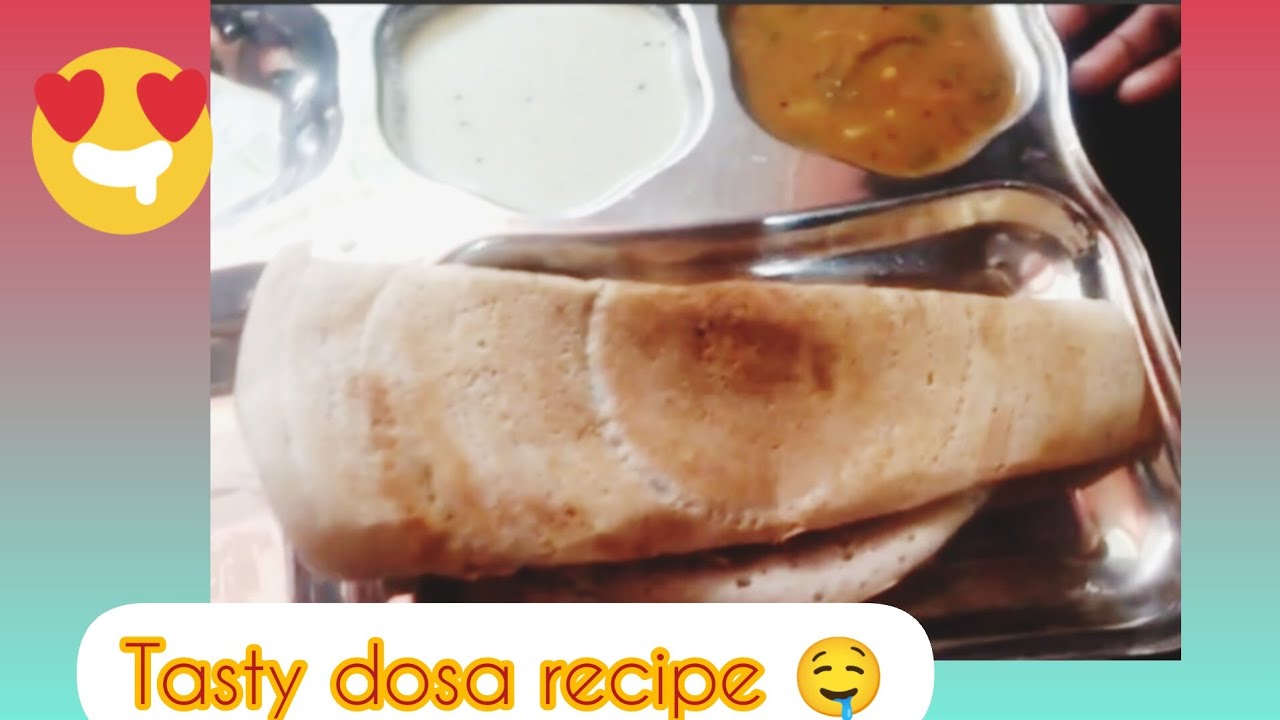 tasty crispy dosa recipe 🤤 - YouTube