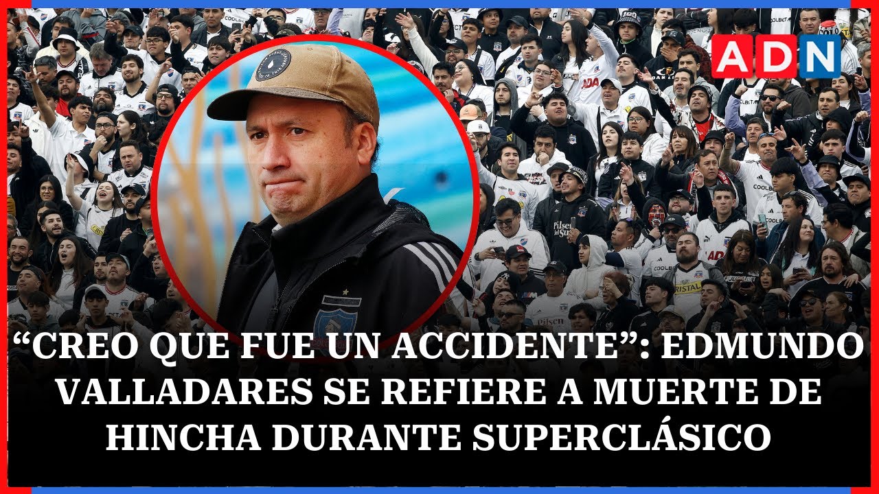“Creo que fue un accidente”: Edmundo Valladares se refiere a muerte de ...