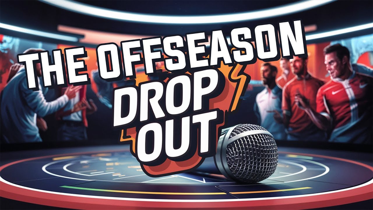 The Offseason: The Drop Out - YouTube