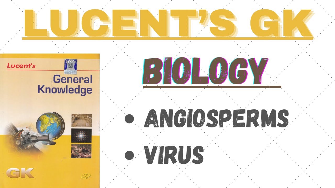 (L-14) Angiosperms : Monocotyledons & Dicotyledon plants || Virus ...