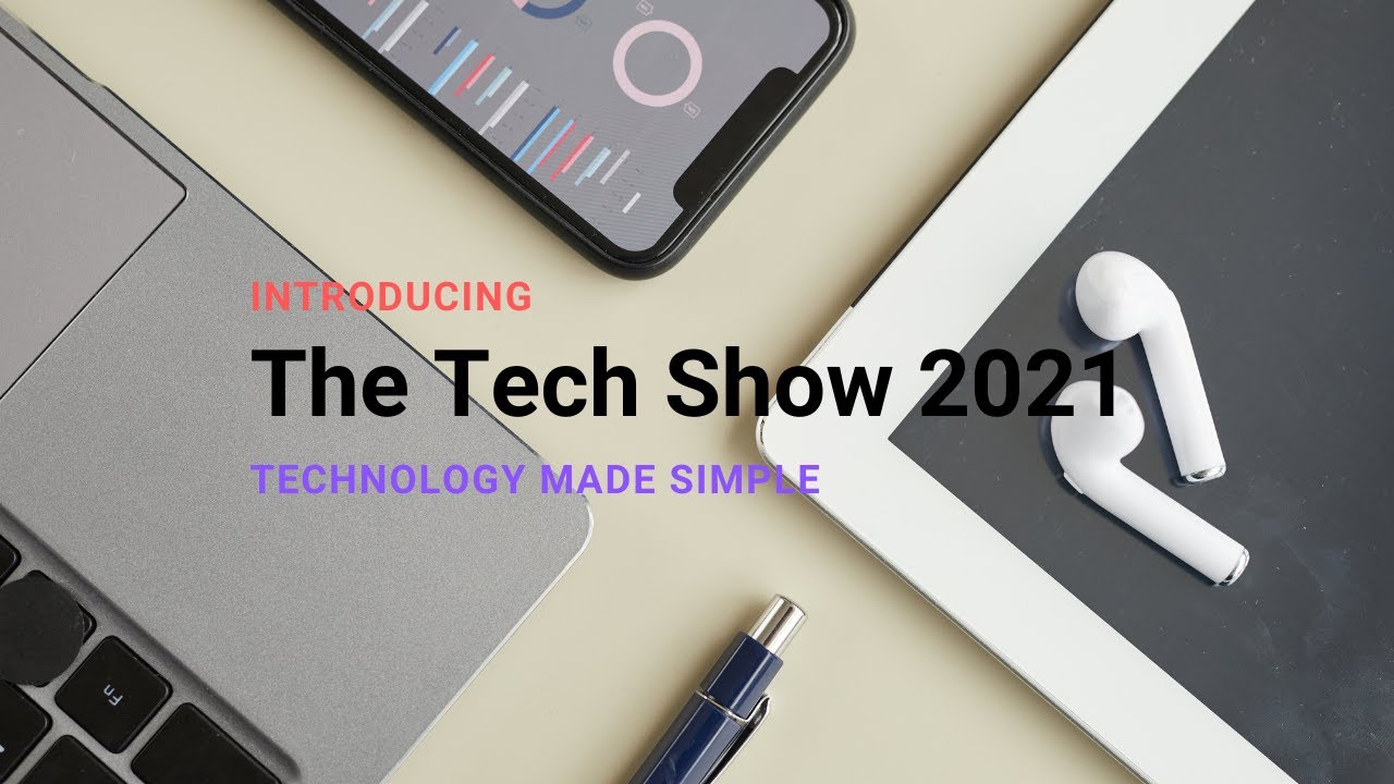 Introducing The Tech Show - YouTube