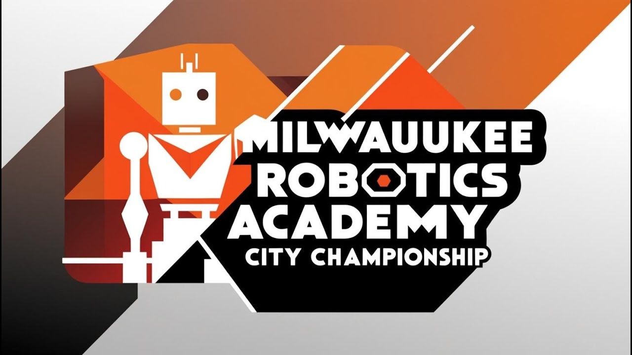 2025 Milwaukee Robotics Academy City Championships Finals 1 - YouTube