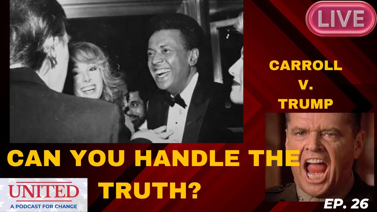 E JEAN CARROLL v. TRUMP: WHAT'S THE TRUTH? - Ep. 26 - YouTube