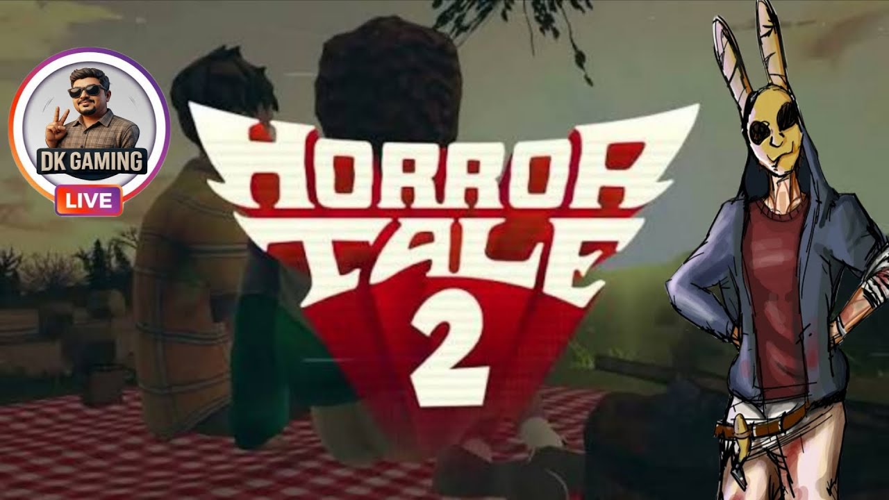 horror tale 2 kidnapper 👻 : 😍 Excitedstream | PlayingSolo | Streaming ...
