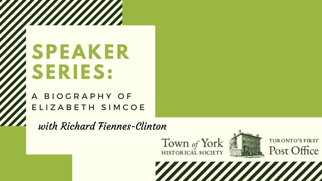 Virtual Lecture: A Biography of Elizabeth Simcoe - YouTube