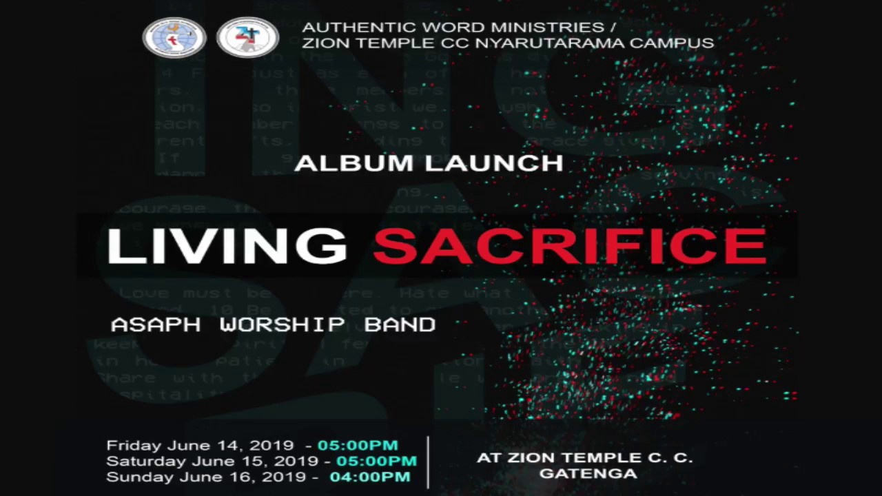 "LIVING SACRIFICE ALBUM LAUNCH" by Asaph Worship Band June 14th, 2019 ...