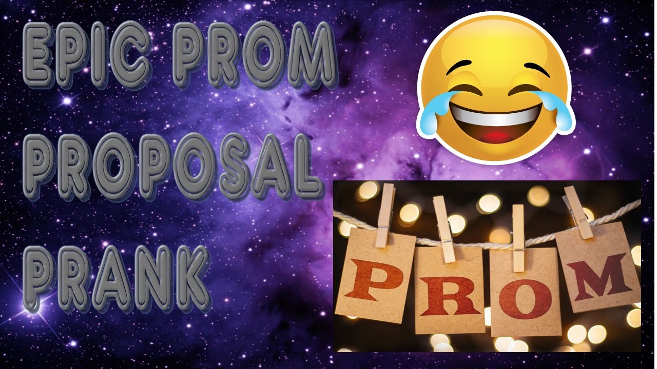 Epic Prom Proposal Prank - YouTube