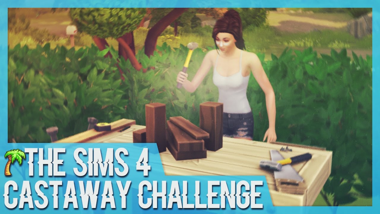 Rozwój majsterkowania | The Sims 4: Castaway Challenge #6 - YouTube