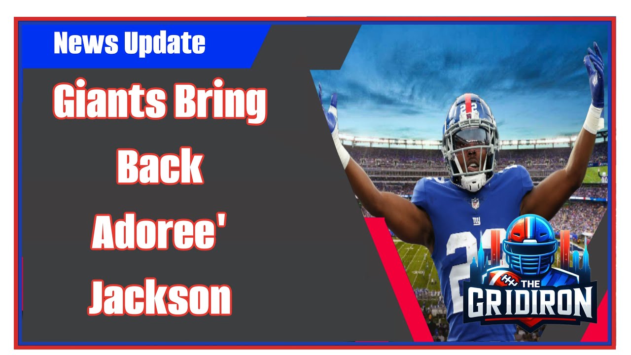 The Gridiron New York Giants Bring Back Adoree Jackson. Giants work out ...